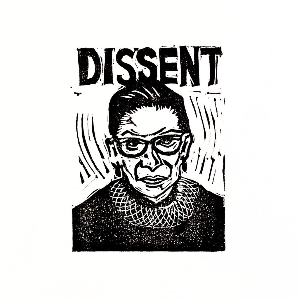 RBG - Dissent | Yellow House